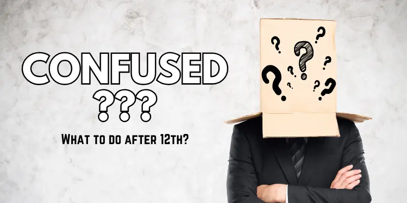 What to Do After 12th? Top Courses & Career Guidance