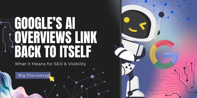 Google's AI Overviews Often Link to Google Pages