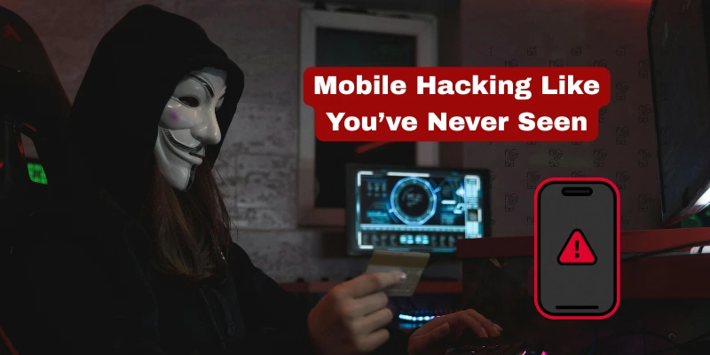 They’re Already In: Mobile Hacking Like You’ve Never Seen